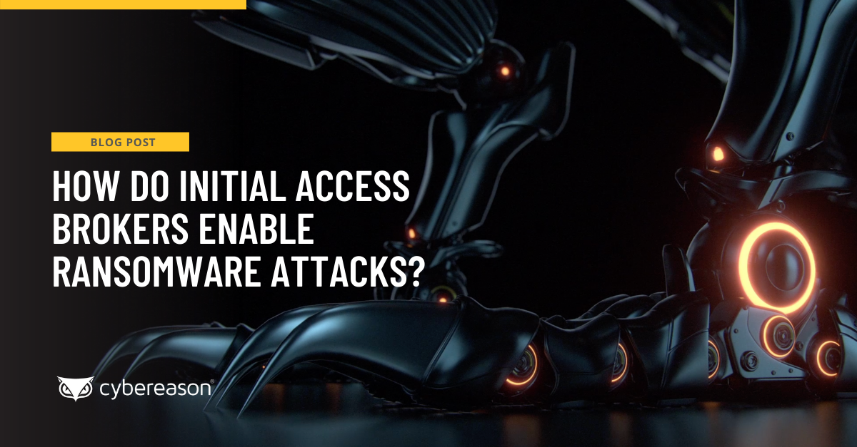 How Do Initial Access Brokers Enable Ransomware Attacks? - Security Boulevard